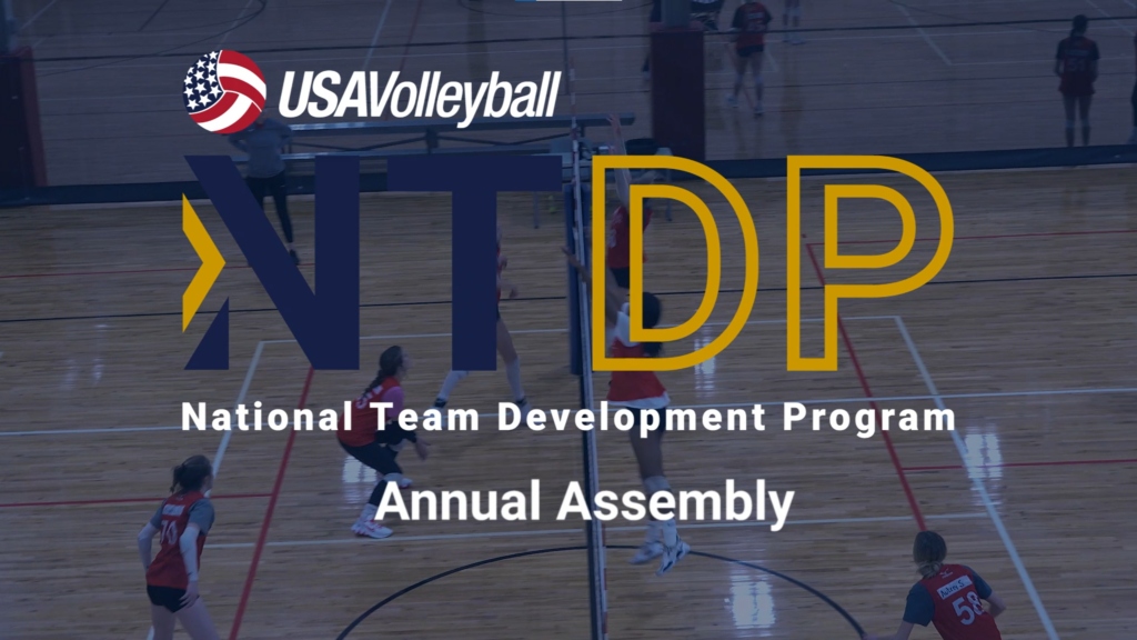 NTDP 2022 Annual Assembly - USA Volleyball